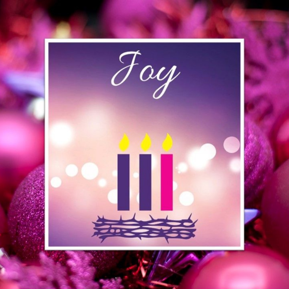 Third Sunday Of Advent Joy